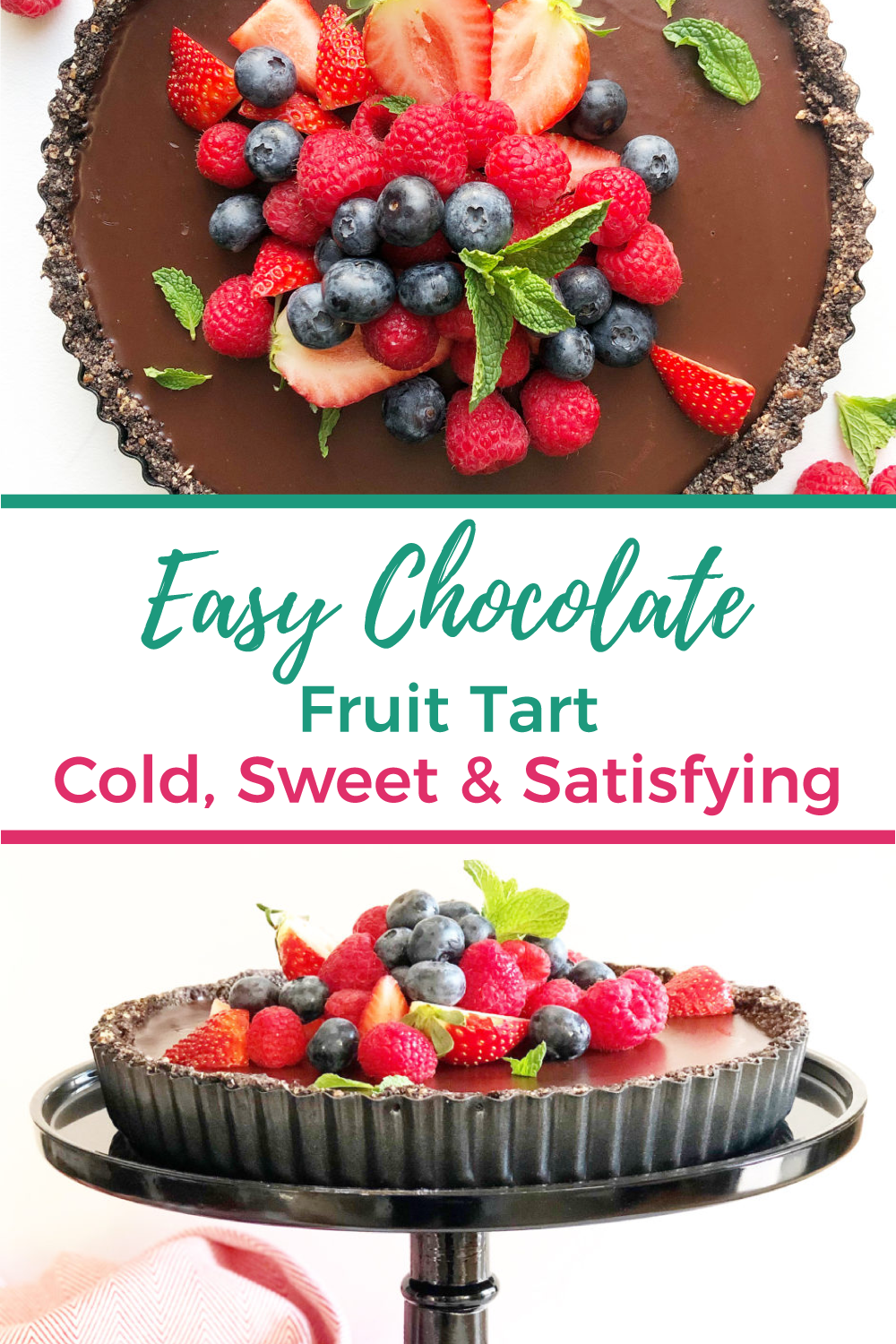 Easy Chocolate Fruit Tart - More Momma!